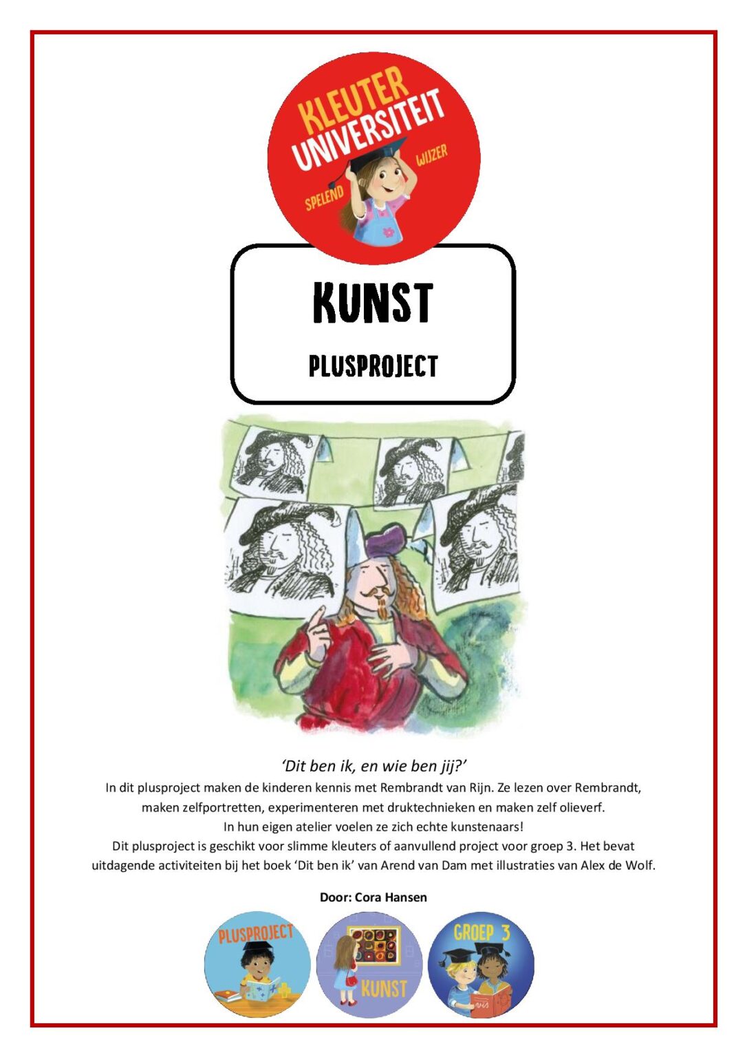 Kunst – Maurits Muis en Rembrandt – Kleuteruniversiteit